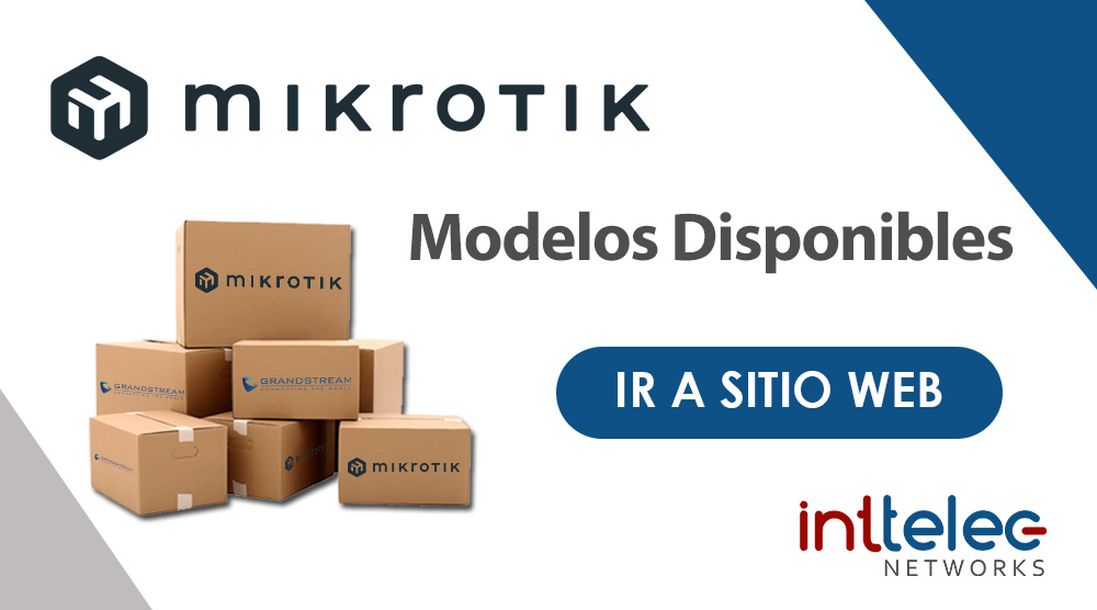 MIKROTIK, Mercancía disponible en Inttelec Networks